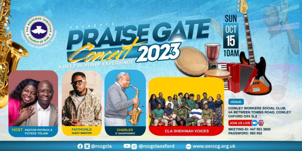 Praise Gate 2023 | RCCG, Christ's Love Assembly (CLA), Cowley, Oxford